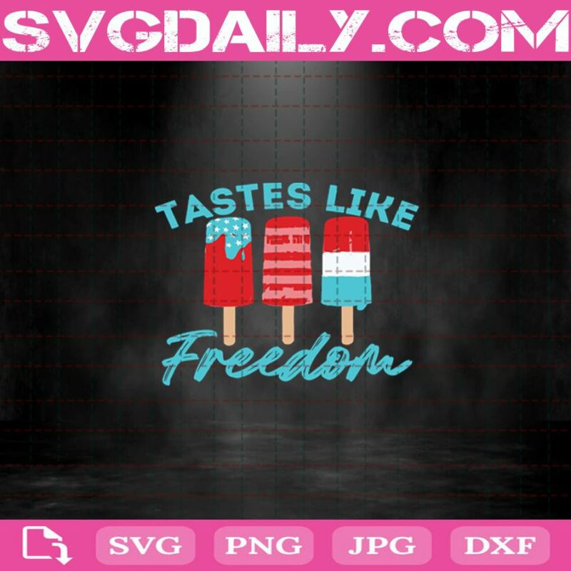 Taste Like Freedom Svg - Svgdaily Daily Free Premium Svg Files