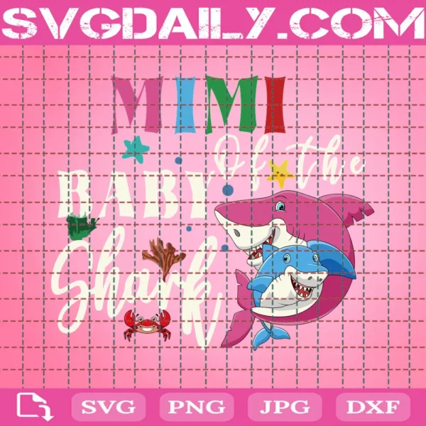 Mimi Of The Baby Shark - Daily Free Premium Svg Files