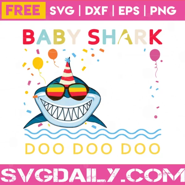 Baby Shark 2Nd Birthday Doo Doo Doo Svg Free - Daily Free Premium Svg Files
